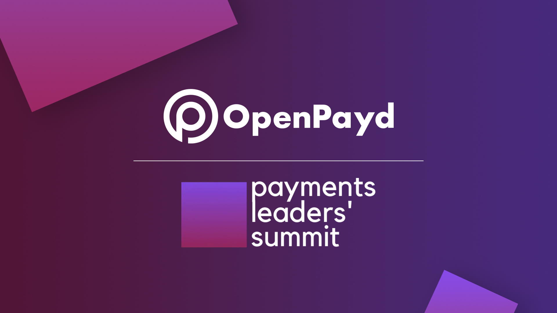 Meet us at Payments Leaders’ Summit! - OpenPayd